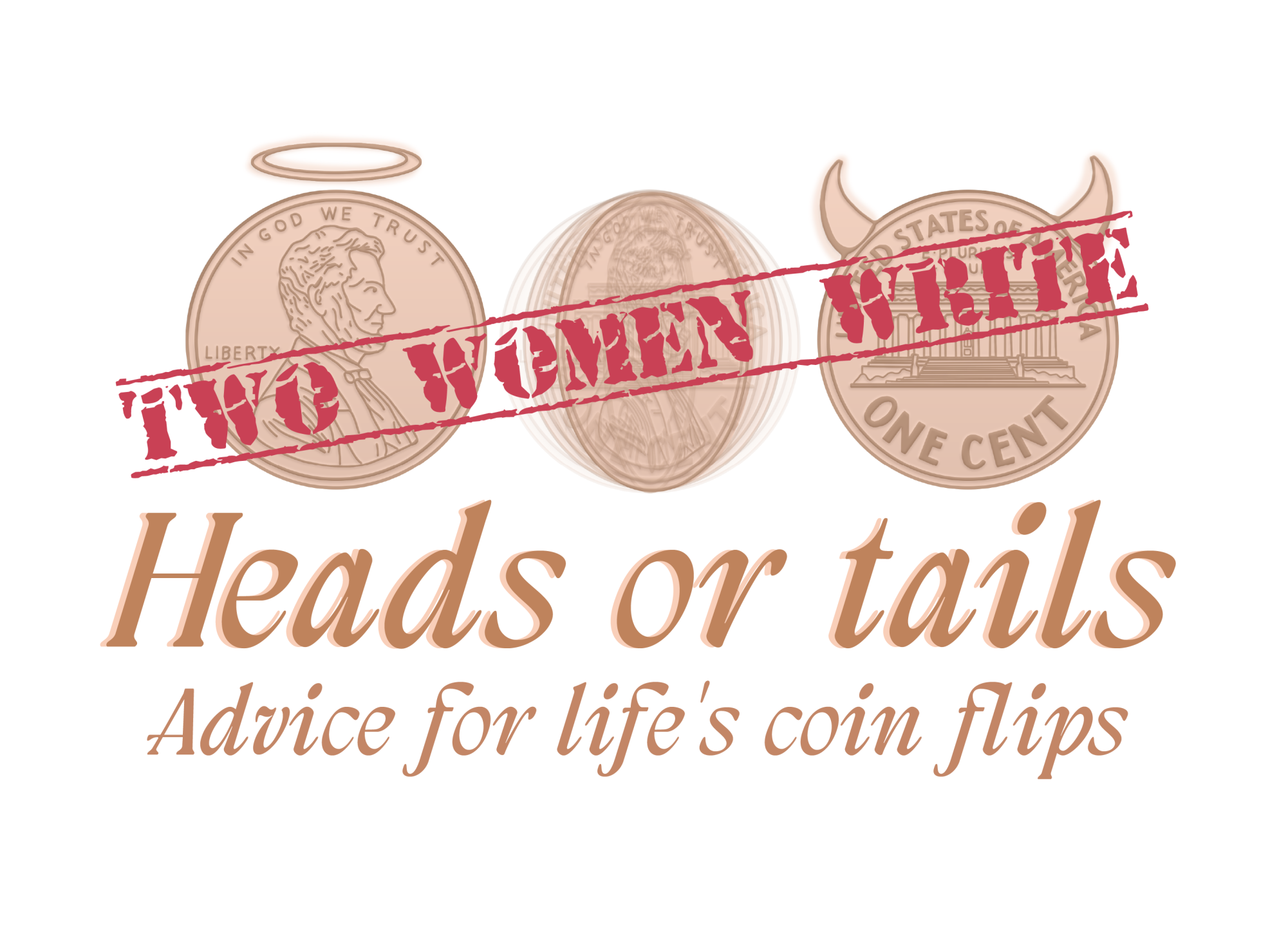 Women write Heads or tails: Advice for life’s coin flips – The Lafayette